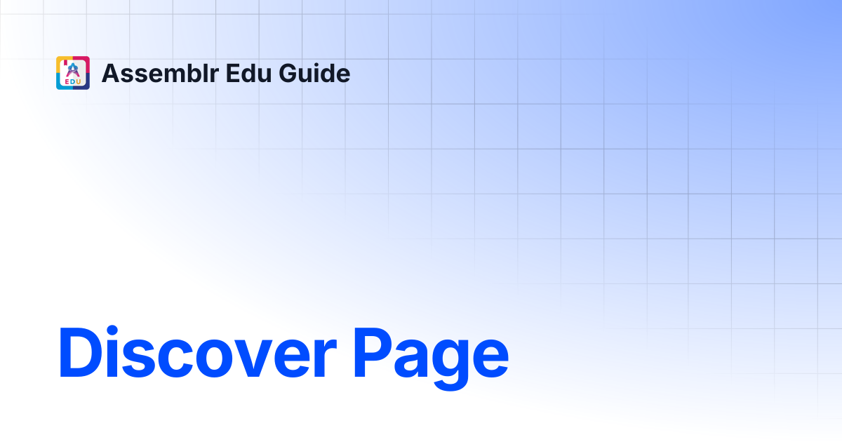 Discover Page | English | Assemblr Edu Guide